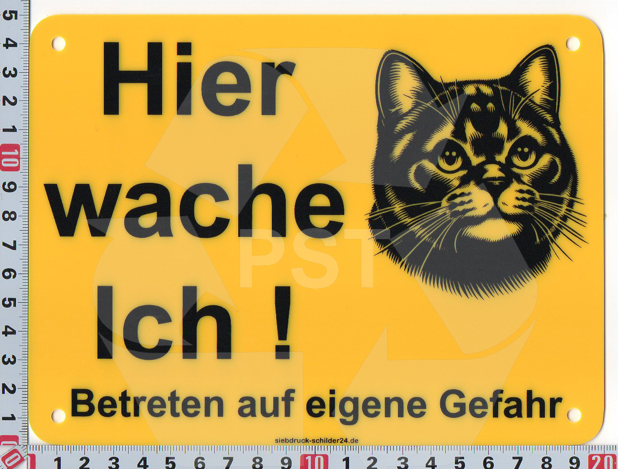 Hier Wache Ich Schilder
